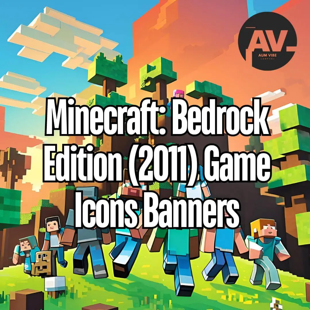 Minecraft: Bedrock Edition (2011) Game Icons Banners - AumVibe